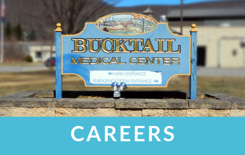 Careers | Bucktail Medical Center